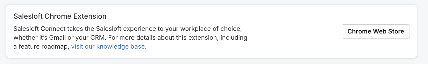Download the Salesloft Chrome Extension