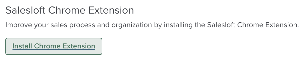 Download the Salesloft Chrome Extension
